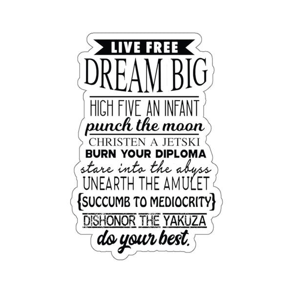 Live Free Sticker – TryHard.Cool